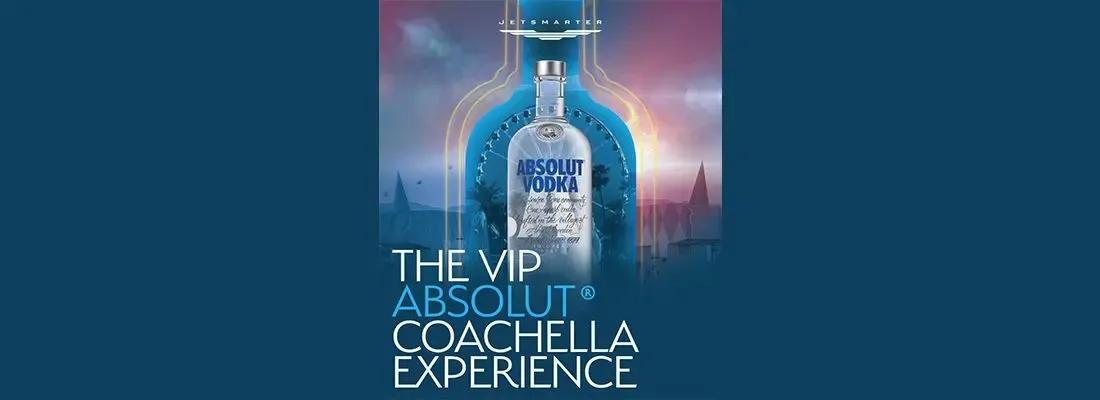 The VIP ABSOLUT Coachella Experience